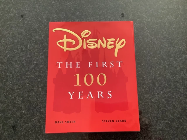 DISNEY THE FIRST 100 Years Walt Disney Animation History Hardback Book ...