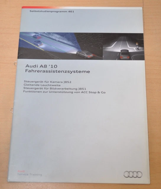 SELBSTSTUDIENPROGRAMM AUDI A8´10 Fahrerassistenzsysteme SSP 461 EUR 19 ...