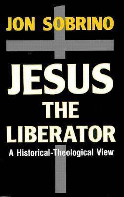 JESUS THE LIBERATOR: An Historical-Theological Reading of Jesus of ...