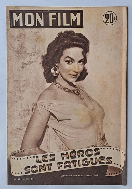 MON FILM N°491 MARIA FELIX Kirk DOUGLAS Bella DARVI Les héros sont fatigués EUR 3,00 - PicClick FR