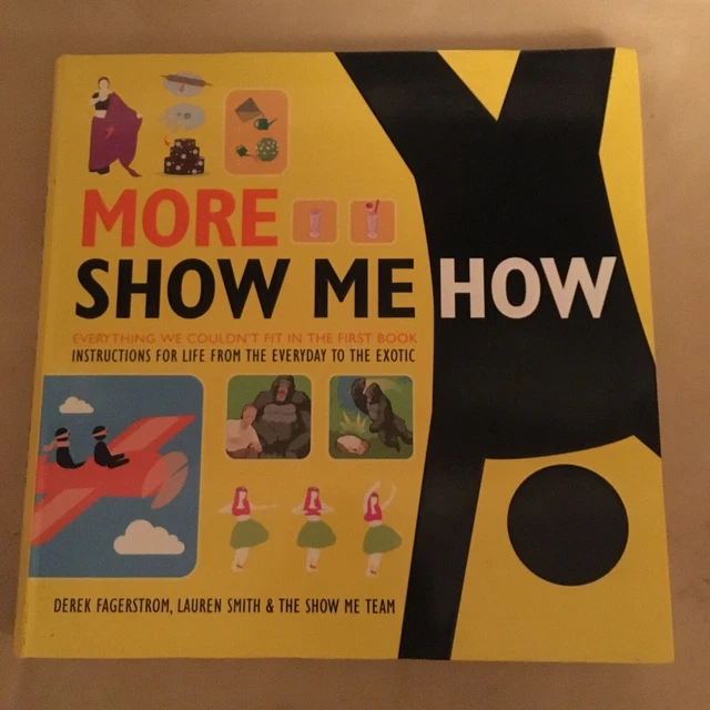 MORE SHOW ME How by Derek Fagerstrom, Lauren Smith & The Show Me Team ...