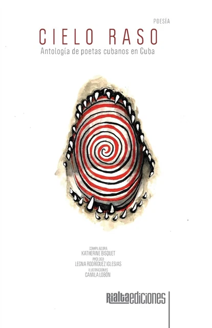 LEGNA RODR&GUEZ IGLESIAS Camila Lob&oac Cielo raso: Antología de (Poche ...