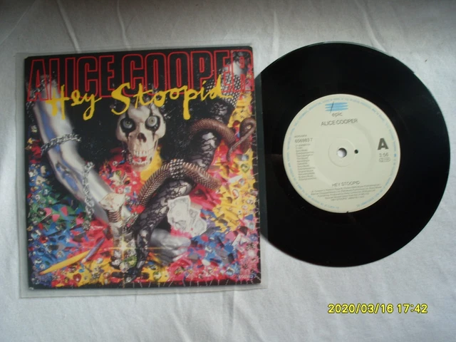 ALICE COOPER HEY STOOPID EPIC RECORDS UK 7" VINYL SINGLE in PICTURE ...