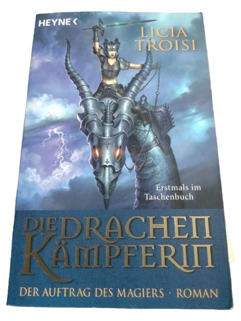 DIE DRACHENKÄMPFERIN L'INCARICO del Mago Licia Troisi Fantasy EUR 3,95 ...