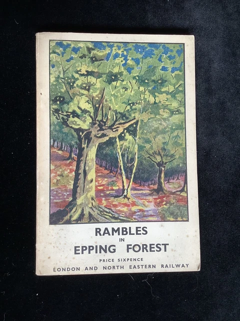LNER RAILWAY ORIGINAL Publicity Guide Booklet 1930s Rambles In Epping ...