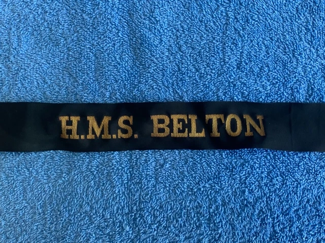 HMS BELTON - Royal Navy Ton Class Minesweeper - Cap Tally Naval Hat ...