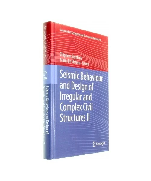 SEISMIC BEHAVIOUR AND Design of Irregular and Complex Civil Structures ...