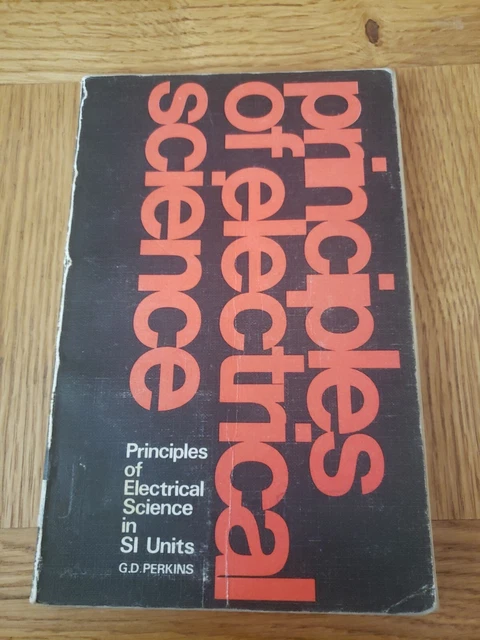 PRINCIPLES OF ELECTRICAL science In SI Units - Vol 1 - G D Perkins ...