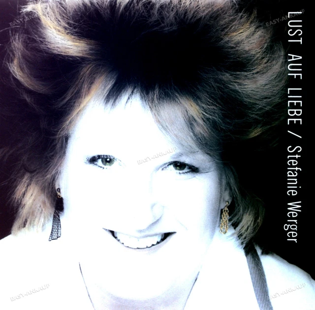 STEFANIE WERGER - Lust Auf Liebe Austria LP 1985 + Insert (VG/VG) . £5. ...