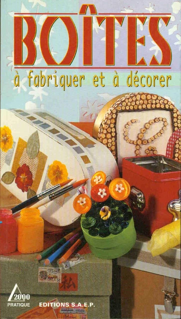 MAKE AND DECORATE Boxes | Denise Crolle-Terzaghi Eric Zipper| Mint £6. ...