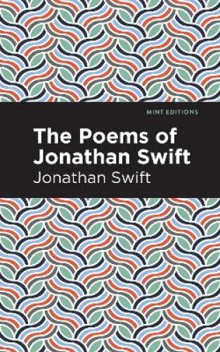 THE POEMS OF Jonathan Swift (Mint Editions) by Jonathan Swift EUR 49,19 - PicClick FR