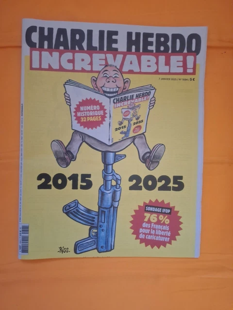 CHARLIE HEBDO INCREVABLE - 7 janvier 2025 - N° 1694 - État neuf EUR 11 ...