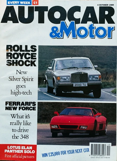 AUTOCAR MAGAZINE 04-OCT-89 - Ferrari 348, Rolls Royce Silver Spirit ll ...