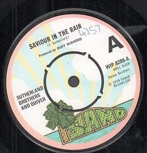 VINYLE SUTHERLAND BROTHERS and Quiver Saviour In the Rain 7" UK Island ...
