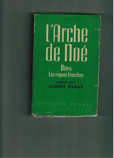 RARE DEDICACE:ALBERT PARAZ: LARCHE DE NOE E.O( ami de L.F CELINE). EUR ...