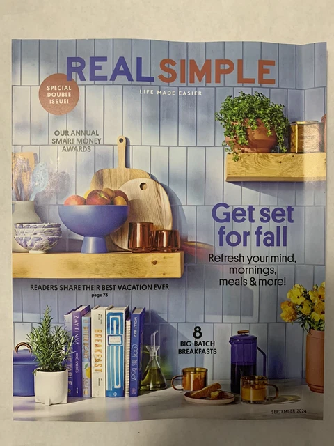 REAL SIMPLE MAGAZINE SEPTEMBER 2024 GET SET FOR FALL Refresh Fast Free ...