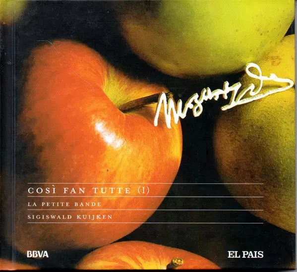 COSÌ FAN TUTTE (I), Wolfgang Amadeus Mozart, La Petite Bande et ...