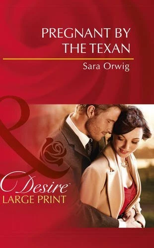 PREGNANT BY THE Texan (Texas Cattleman's Club: After the Storm - Book 4) By Sar EUR 90,53 ...