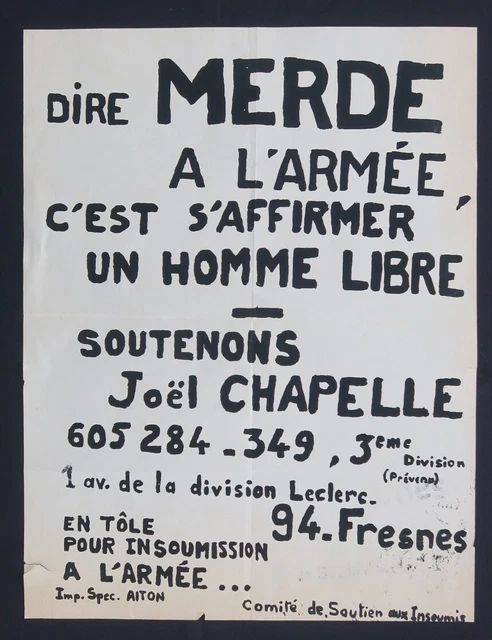 AFFICHE ORIGINALE MAI DIRE MERDE A L'ARMEE Insoumis Joel CHAPELLE ...