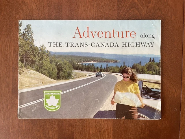 TRAVEL BROCHURE AND Maps - Adventure Along the Trans-Canada Highway ...