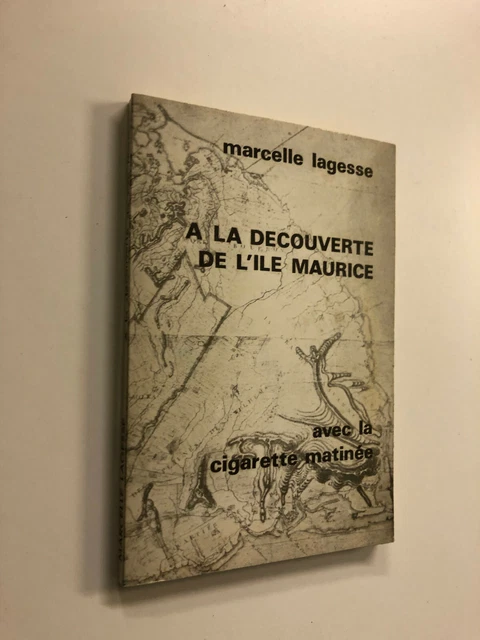 A LA DECOUVERTE De L'ile Maurice by Marcelle Lagesse - Pub: Mauritius ...