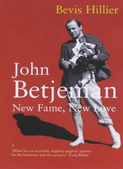 JOHN BETJEMAN: NEW fame, new love,Bevis Hillier £3.38 - PicClick UK