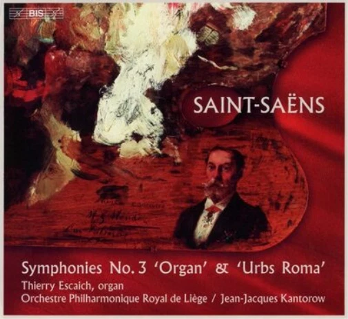 CAMILLE SAINT-SAENS SAINT-SAËNS: Symphonies No. 3 'Organ' & 'Urbs Roma' (CD) EUR 20,27 - PicClick FR