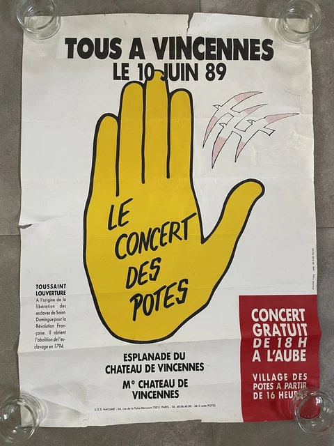 AFFICHE ANCIENNE SOS RACISME - Le CONCERT DES POTES - VINCENNES 10 JUIN ...