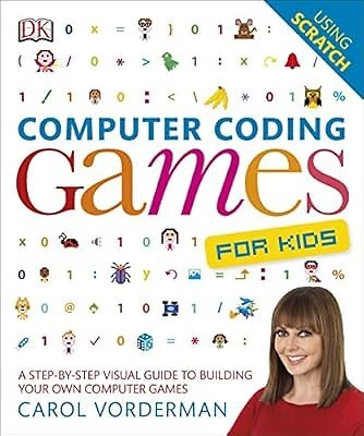 COMPUTER CODING GAMES for Kids: A Step-by-Step Visual Guide to Building Your Own EUR 5,43 ...