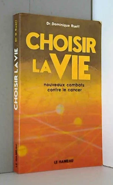 CHOISIR LA VIE, Dominique Rueff EUR 3,99 - PicClick FR