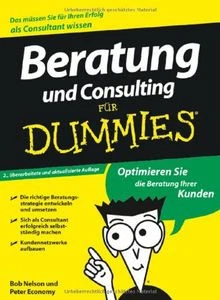 BERATUNG UND CONSULTING für Dummies de Nelson, Bob,... | Livre | état ...