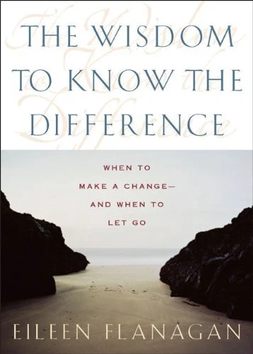 THE WISDOM TO Know the Difference: When to Make a Ch... EUR 7,50 ...
