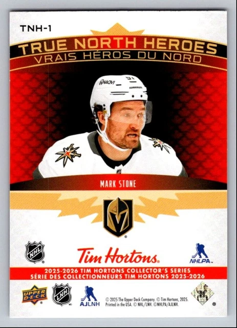 2025-26 UPPER DECK Tim Hortons True North Heroes Mark Stone Vegas ...