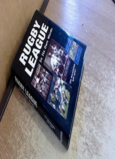 RUGBY LEAGUE: IN Its Own Words-Ray Gent, Tim Wilkinson £3.71 - PicClick UK
