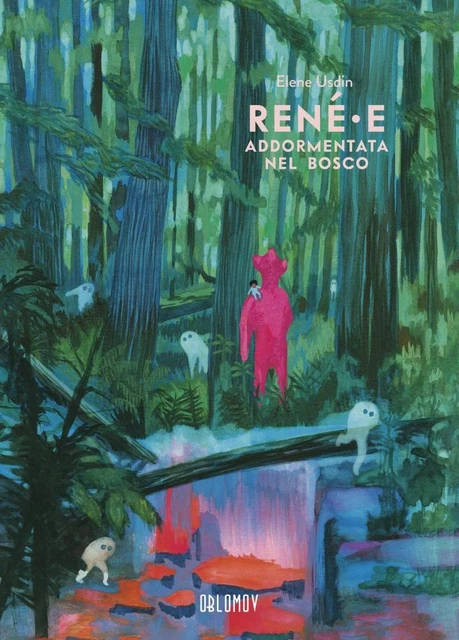 ELENE USDIN RENE' E NEI BOSCHI ADDORMENTATA Oblomov EUR 27,00 - PicClick IT
