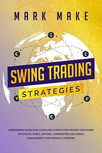 SWING TRADING STRATEGIES: A Beginners Guide Which Explains Step EUR 11,55 - PicClick IT