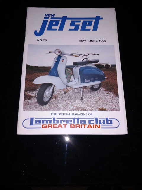 NEW JET SET Magazine Lambretta Lcgb, Issue 75, May-Jun 1995 £2.79 ...