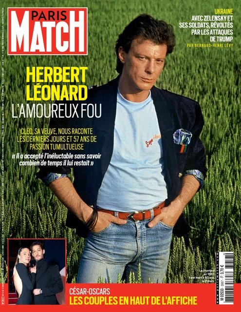 PARIS MATCH - Mars 2025 - N°3957 - Herbert LEONARD L'AMOUREUX FOU EUR 8 ...