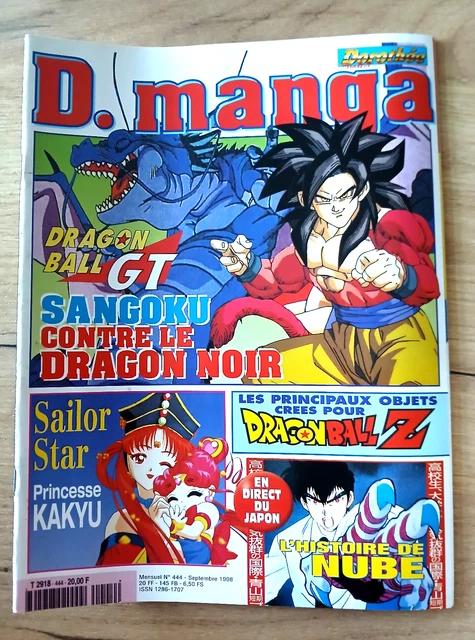 MAGAZINE D. MANGAS Dorothée n° 444 DRAGON BALL GT SAILOR MOON STAR ...