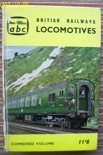 IAN ALLAN 'BRITISH RAILWAYS LOCOMOTIVES - Combined Volume (Winter 62/63 ...