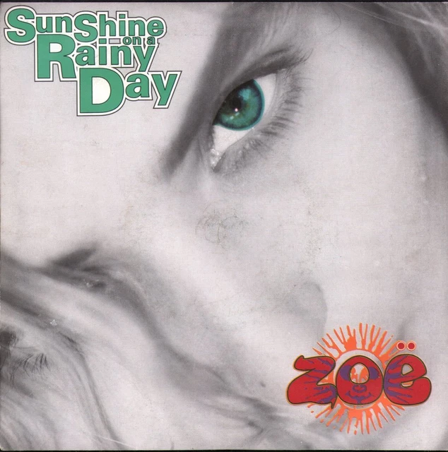 ZOE (90'S) SUNSHINE On A Rainy Day 7" vinyl UK Polydor 1991 - pic ...