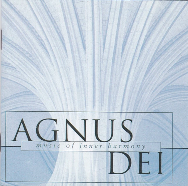AGNUS DEI: MUSIC of Inner Harmony - Audio CD and Art, No Case £3.80 ...