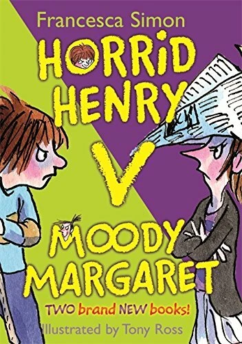 HORRID HENRY VERSUS Moody Margaret Pack by Simon, Francesca 1444000195 ...