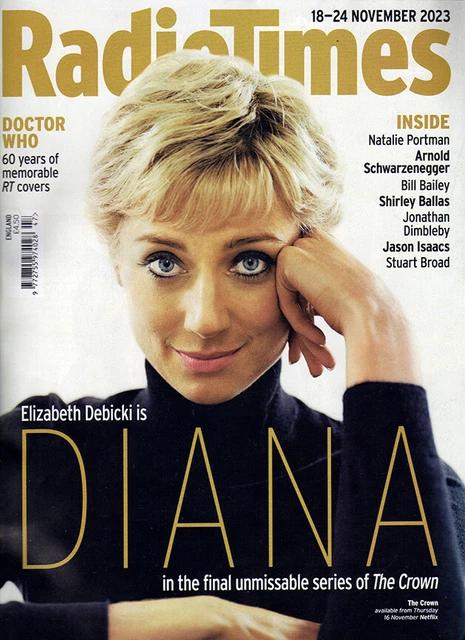 RADIO TIMES 18 Nov 2023 . Diana The Crown Elizabeth Debicki Front Cover £9.99 - PicClick UK
