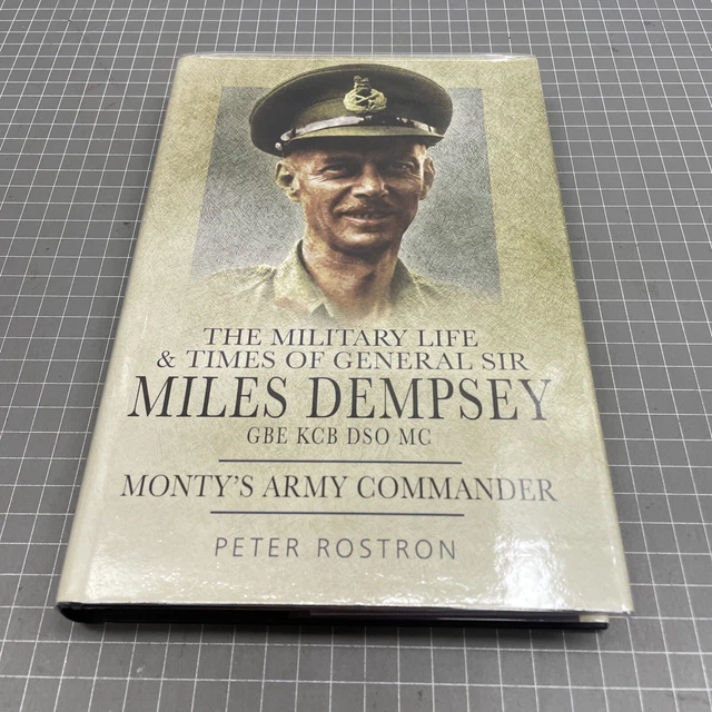 ORIGINAL WAR BOOK Hard Pen Sword WW2 General Miles Dempsey Rostron ...