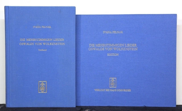 PELNAR, LA MEHRSTIMMIGEN Chansons Oswalds De Wolkenstein. 2 Bde Edition ...