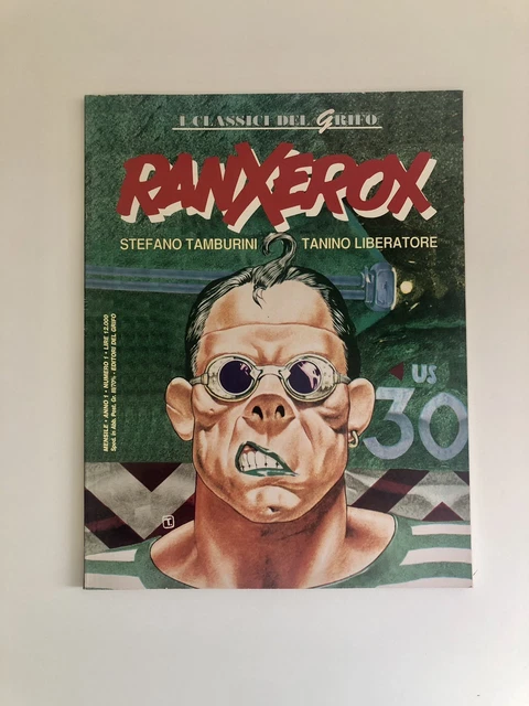 RANXEROX 1 E 2 | Tamburini & Liberatore - Editori Del Grifo EUR 22,90 ...
