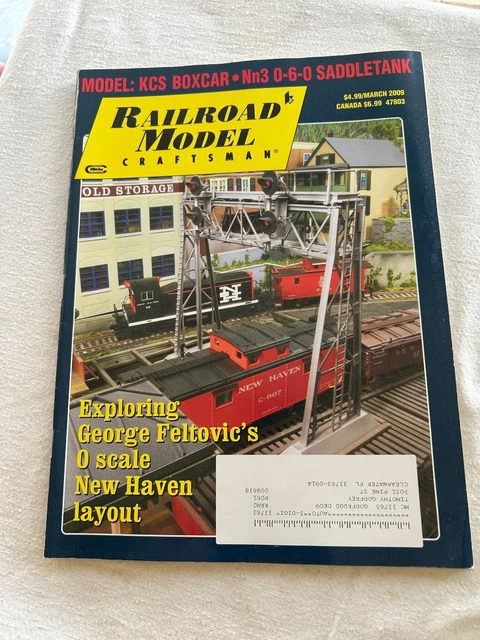 RAILROAD MODEL CRAFTSMAN Magazine March 2009 O Scale New Haven Layout £ ...