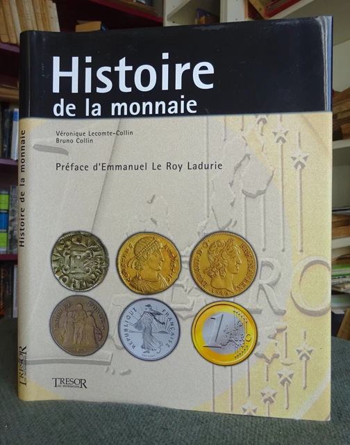 TRÉSOR DU PATRIMOINE-HISTOIRE De La Monnaie-Numismatique-Illustré-Cartonnage EUR 4,50 - PicClick FR