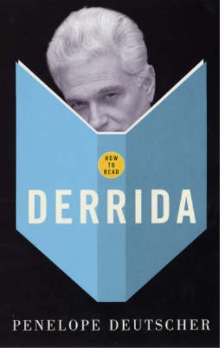 HOW TO READ Derrida, Deutscher, Penelope, Used; Very Good Book £3.80 - PicClick UK
